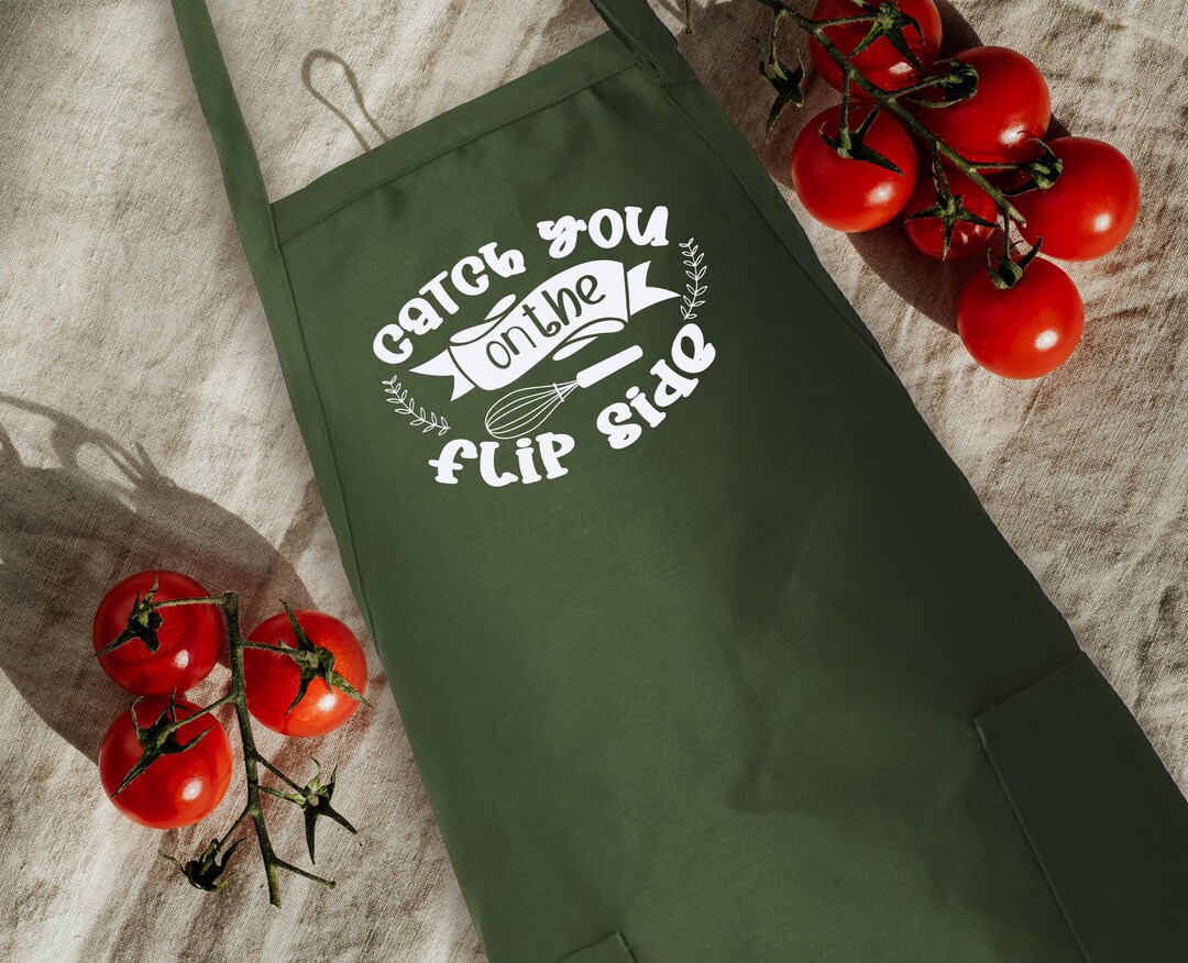 Catch You on the Flip Side Apron, Outdoor Grilling Apron, Funny Sayings ...