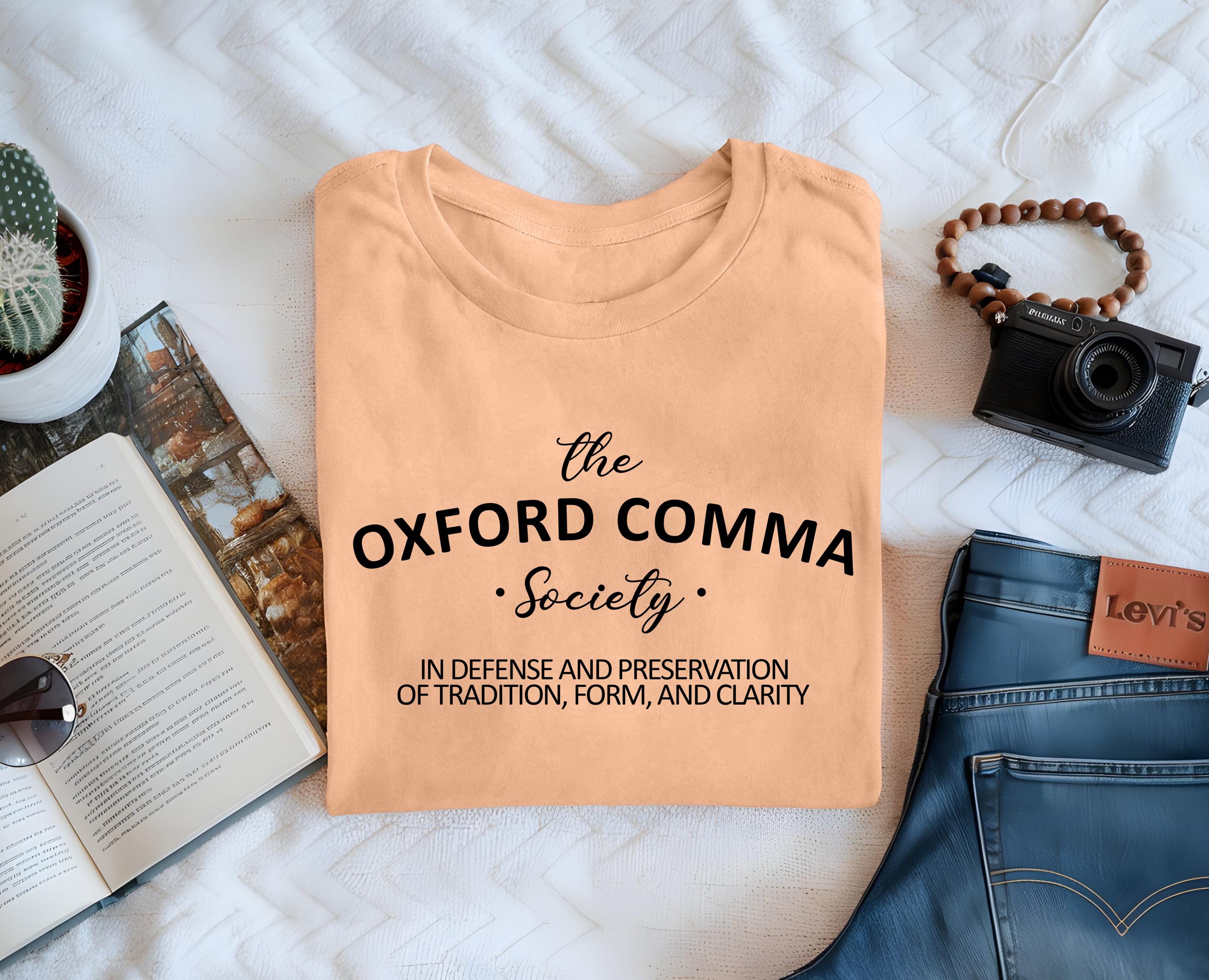 Oxford Comma Society Shirt, Funny Grammar Shirt, English Teacher Tee ...