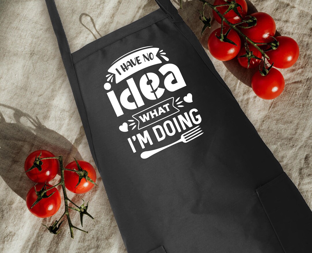 I Have No Idea What I'm Doing Apron, Funny BBQ Grilling Gift for Men ...