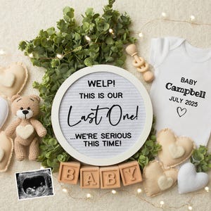 Last One Pregnancy Announcement Digital, Funny Final Baby Editable ...