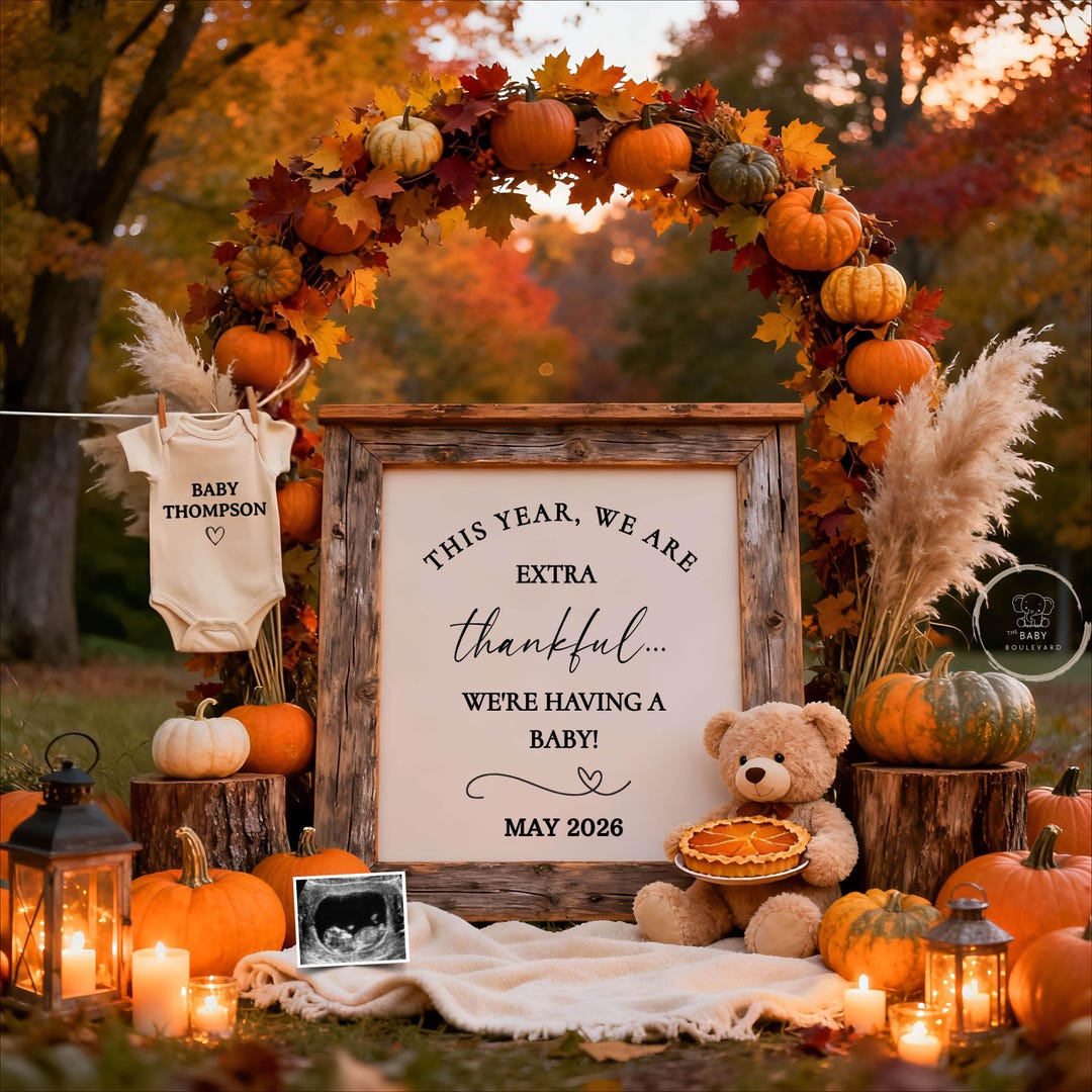 Thanksgiving Fall Pregnancy Announcement, Extra Thankful Baby Reveal ...