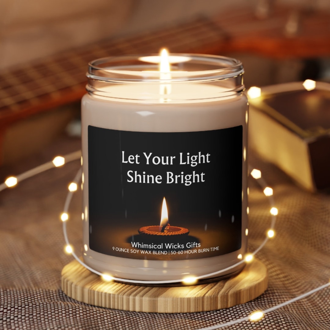 Let Your Light Shine Bright Candle, Long-lasting Natural Fragrance Soy ...
