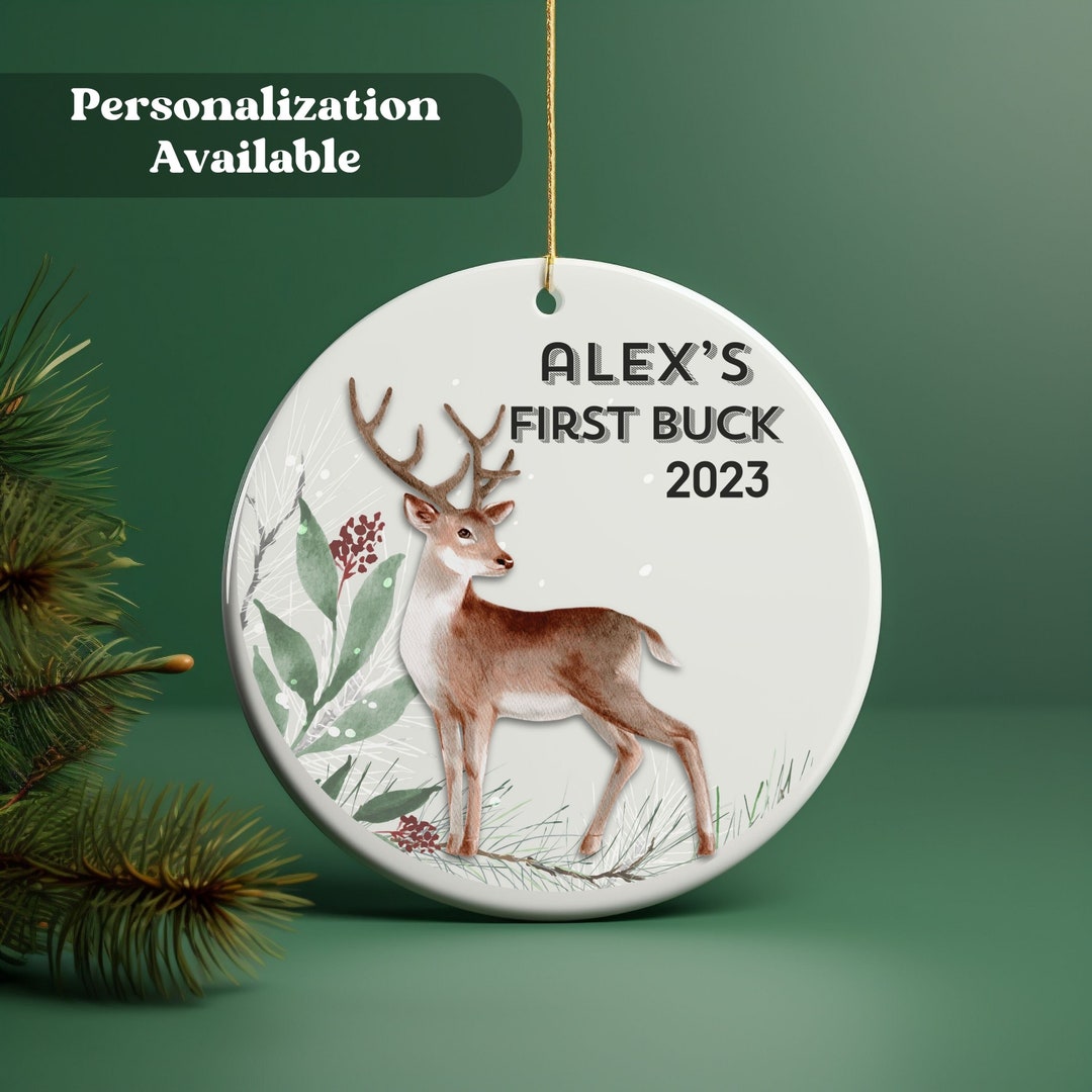 Personalized Buck Ornament - First Deer Ornament - Custom Gift for Deer ...