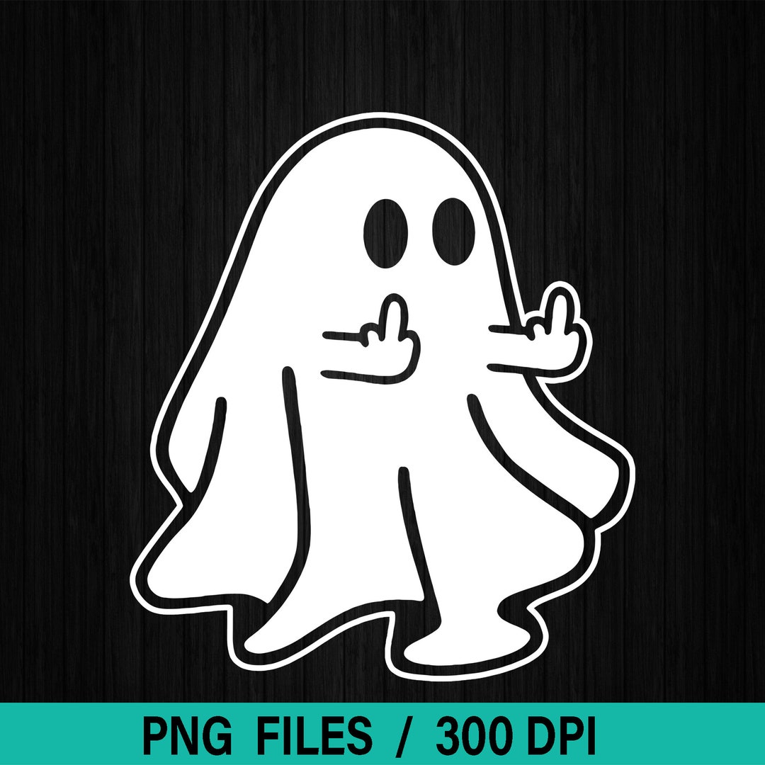 Ghost Middle Finger Png, Halloween Png, Png File for Cricut, Cute Ghost ...