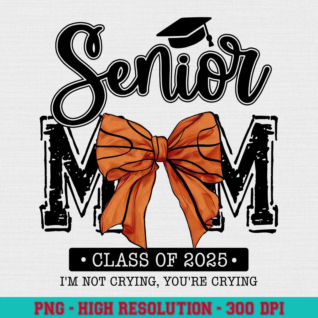 Class of 2025 Senior Basketball Png, Senior 2025, Basketball, Back to ...