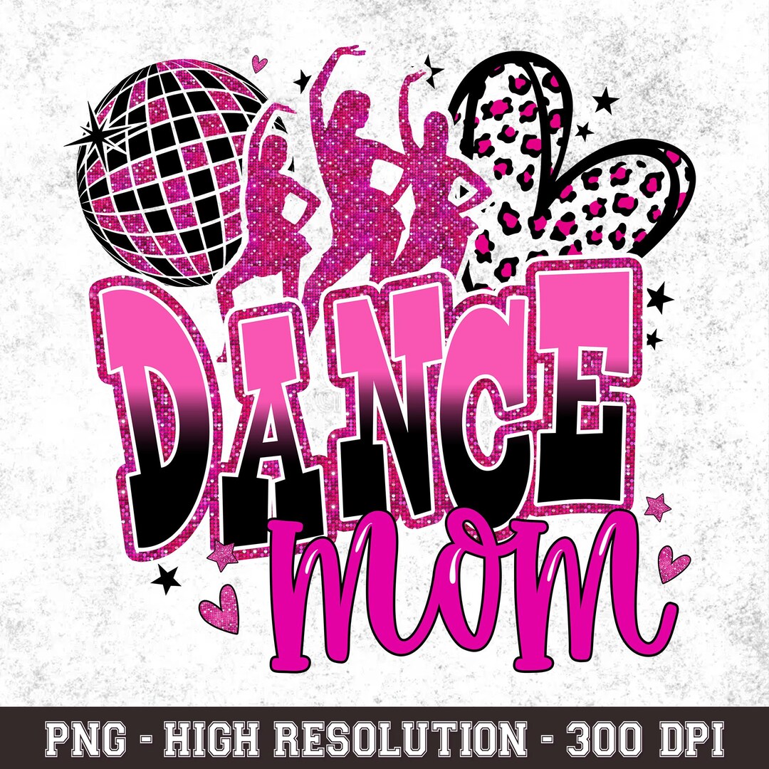 Dance Mom PNG, Dance Mama Png Sublimation, Retro Dance Mom Glitter Png ...