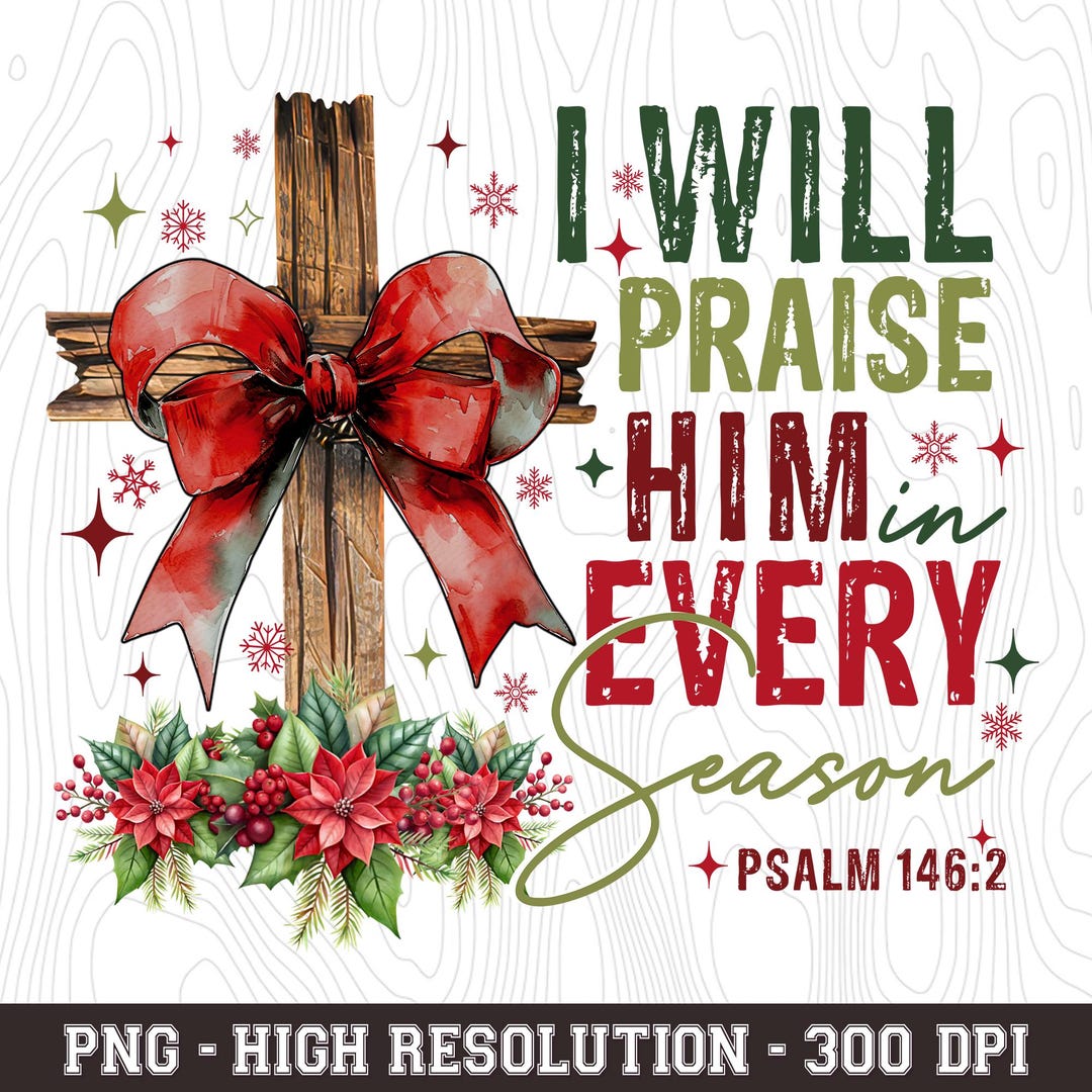 I Will Praise Him in Every Season Png, Boho Cross Png, Boho Pumpkin ...