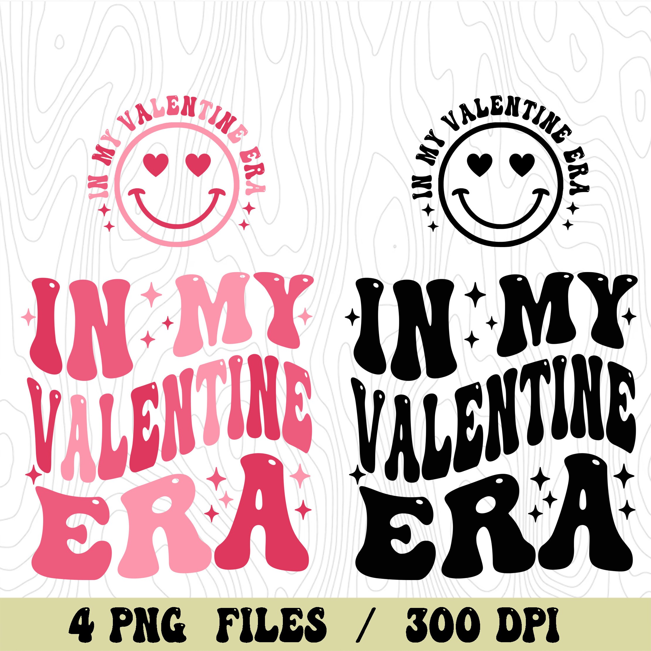 In My Valentine Era Png, Retro Valentine Png, Love Png, Valentine Era ...