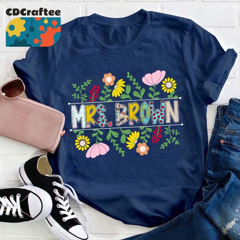 Personalized A Cluster of Blooming Flowers Teacher T-shirt , Flower ...