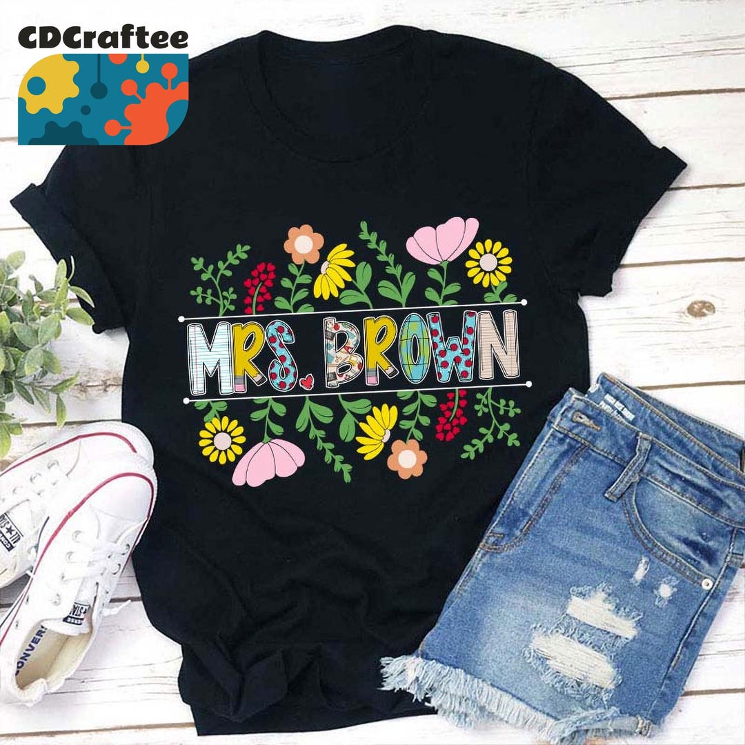 Personalized A Cluster of Blooming Flowers Teacher T-shirt , Flower ...