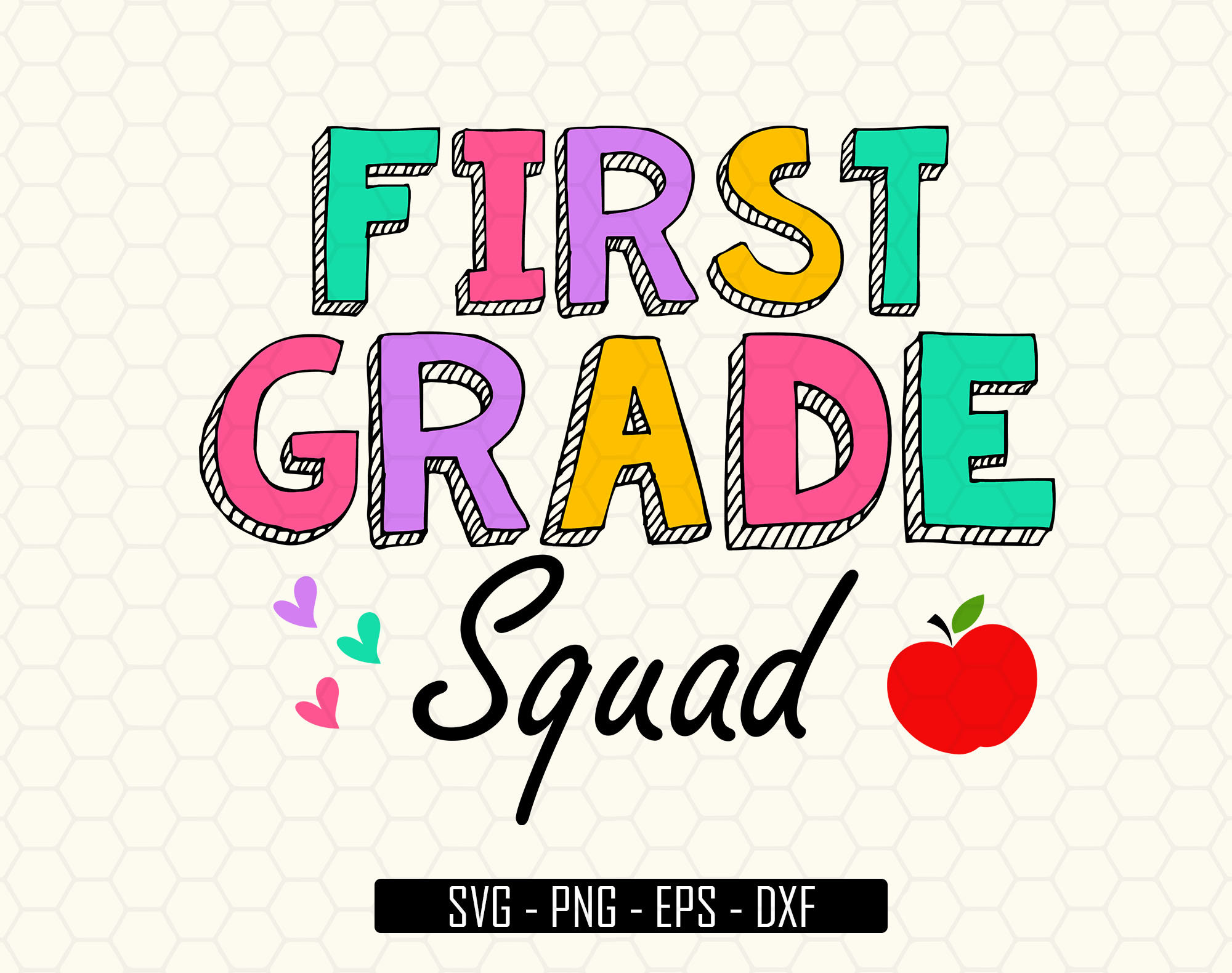 First Grade Squad Svg, Back to School Svg, 1st Grade Back to School Svg ...