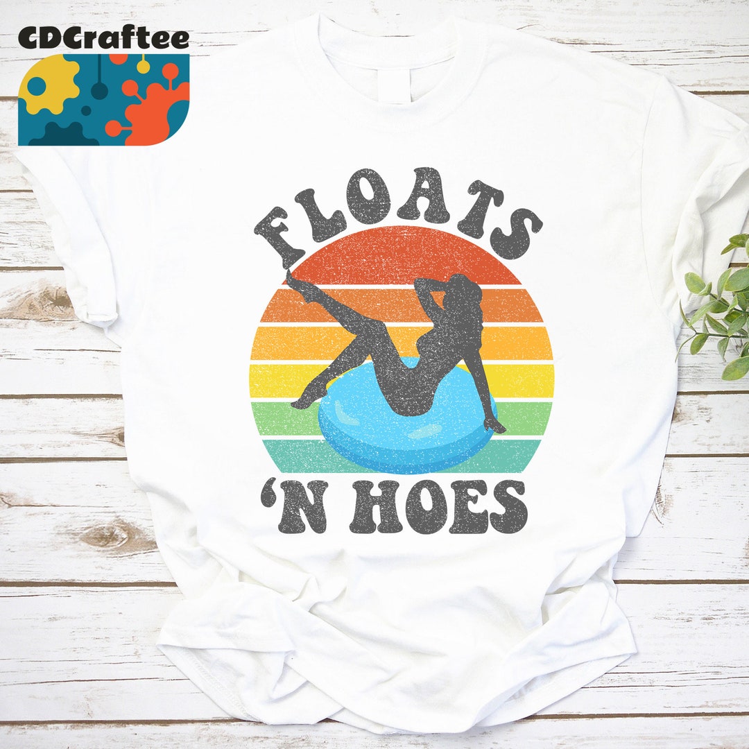 Floats and Hoes Retro Vintage T-shirt, Float Shirt, Hoes Shirt, Vintage ...