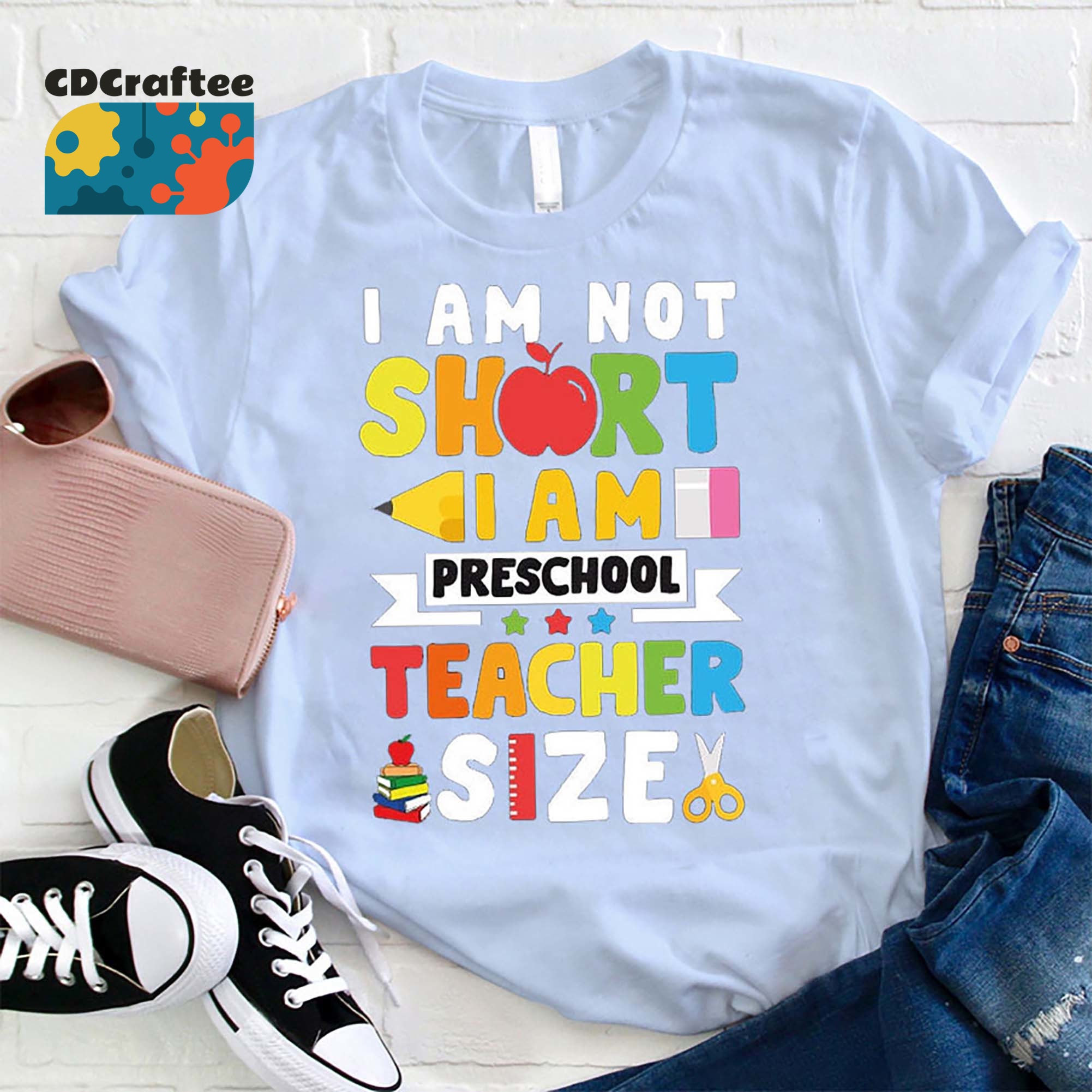 I'm Not Short Preschool Teacher T-shirt, Teacher Life Shirt ...