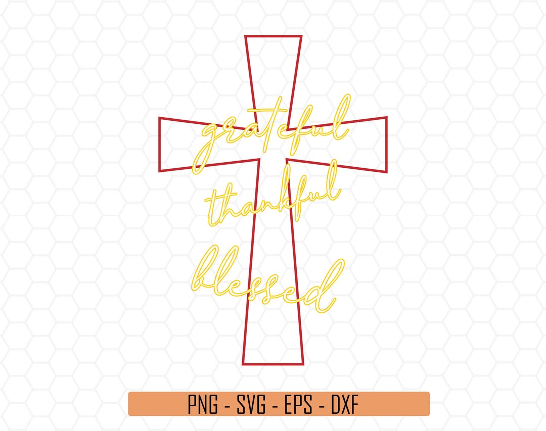 Grateful Thank Full Blessed Svg, Thanksgiving Svg, Autumn Svg, Happy ...