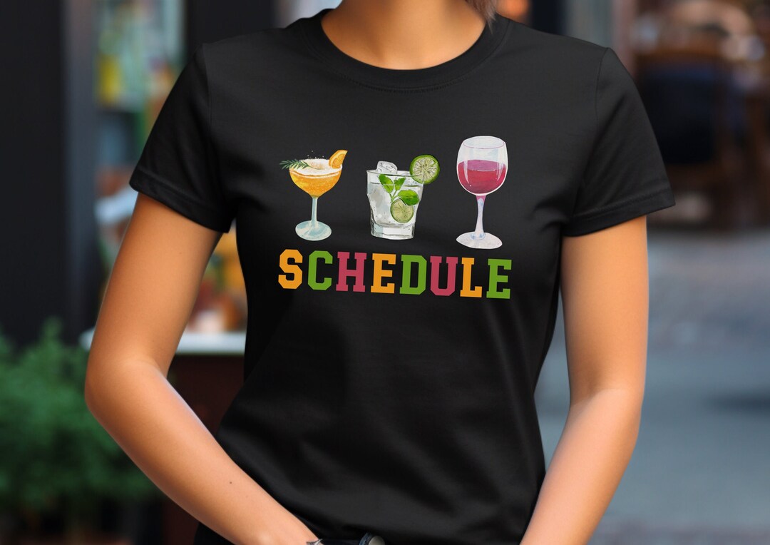 Drinking Schedule T-shirt: Retro Alcohol Shirt for Women - Etsy