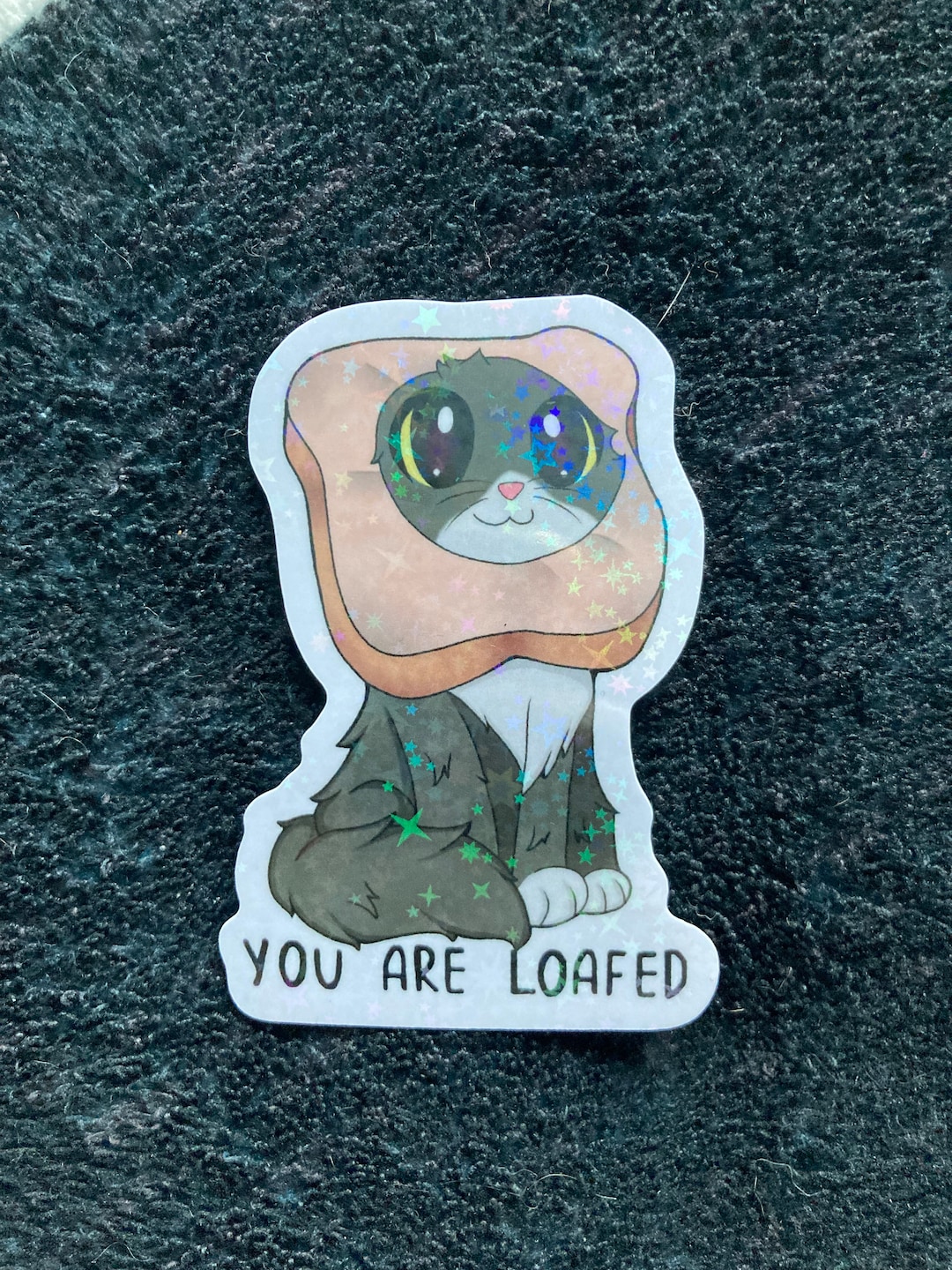 Dechartgames Theo "you Are Loafed" Holographic Sticker - Etsy