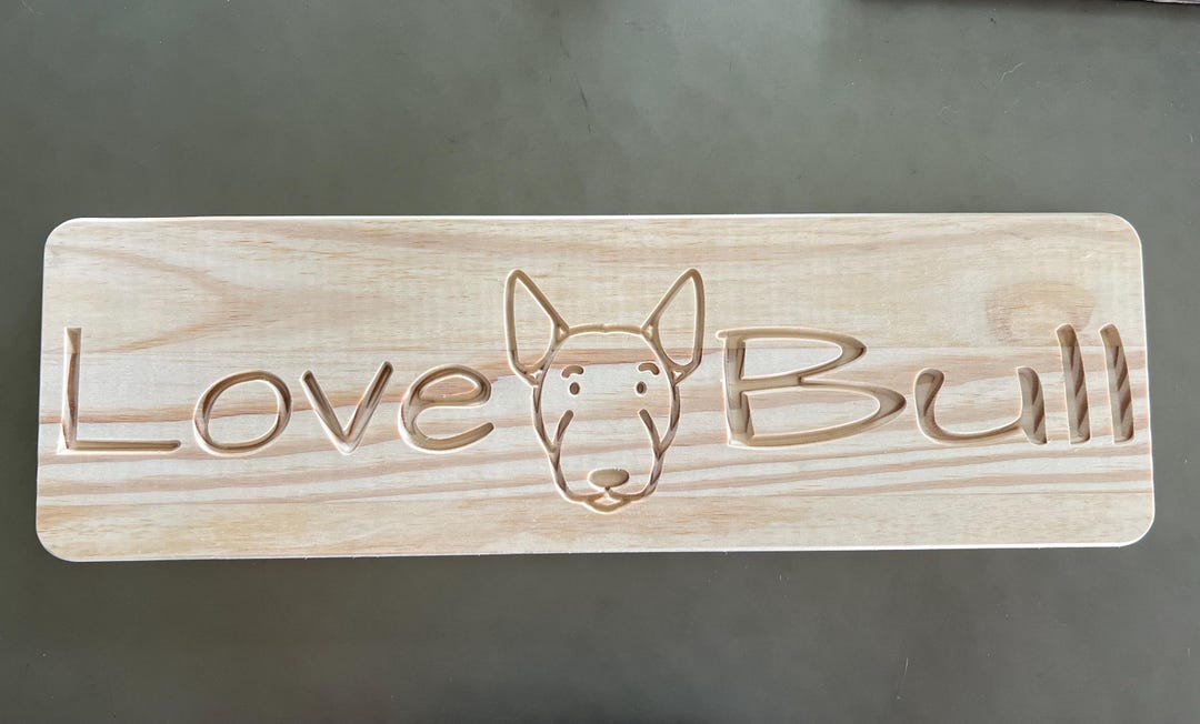 Love A Bull Terrier Sign - Etsy
