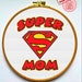 Supermom Cross Stitch Pattern Pdf, Gift for Mother, Superhero Mom Diy ...