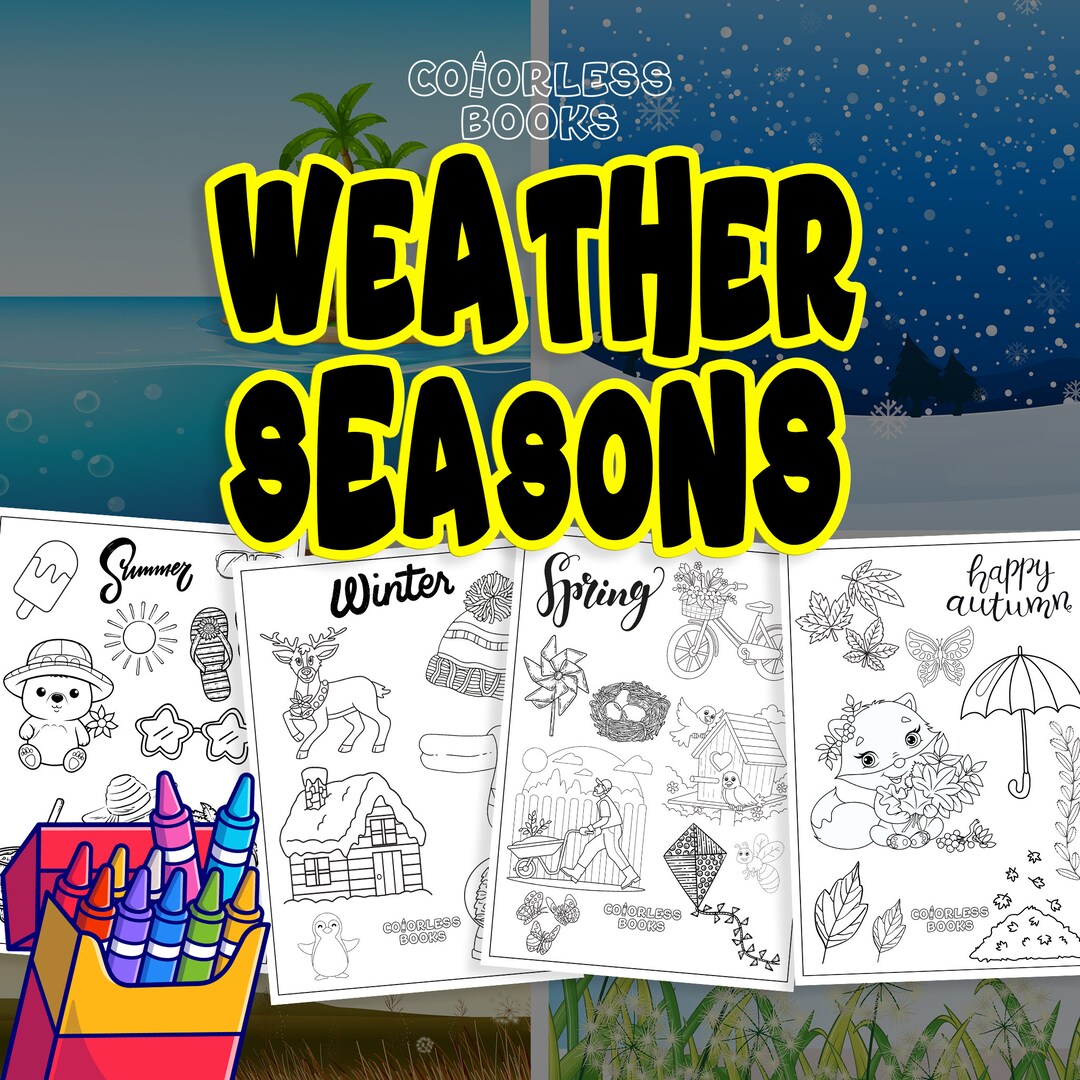 Weather Seasons Printable Coloring Sheets, Instant Download, 5 X Fun ...