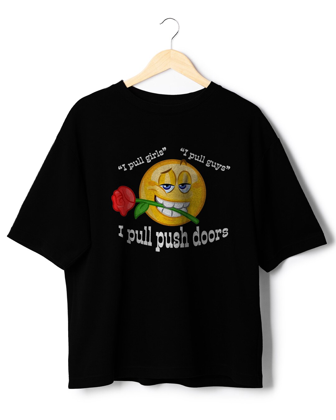 Romantic Shirt Valentines Shirt Ironic Shirt Graphic Tees I Pull Push ...