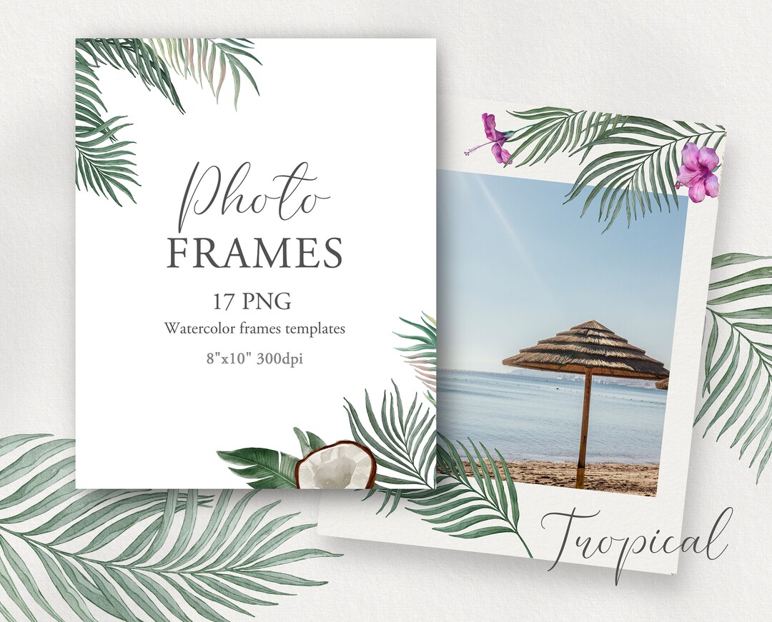 Tropical Photo Frames Templates. Digital Borders Bundle. Watercolor ...