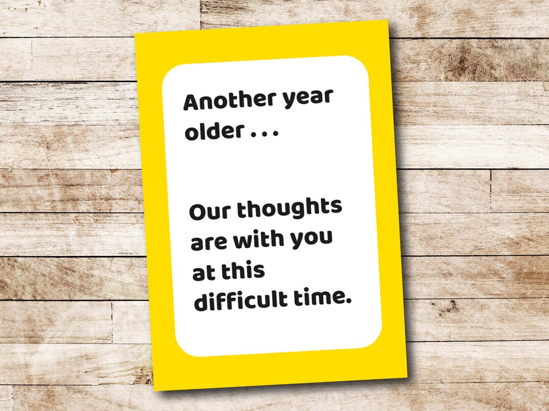 Funny Birthday Card - Difficult Time - Humorous Greeting Card by Comedy ...
