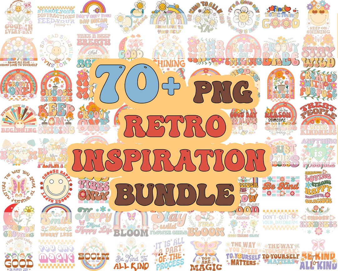 Retro Inspirational Quotes Png Bundle, Retro Groovy , Motivational Png ...