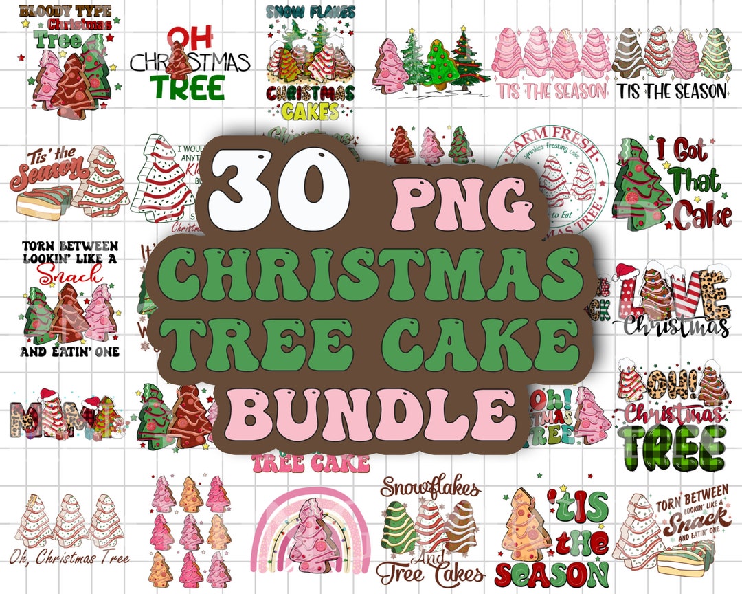 30 Christmas Tree Cakes PNG Bundle, Tis the Season Png, Winter Holiday ...