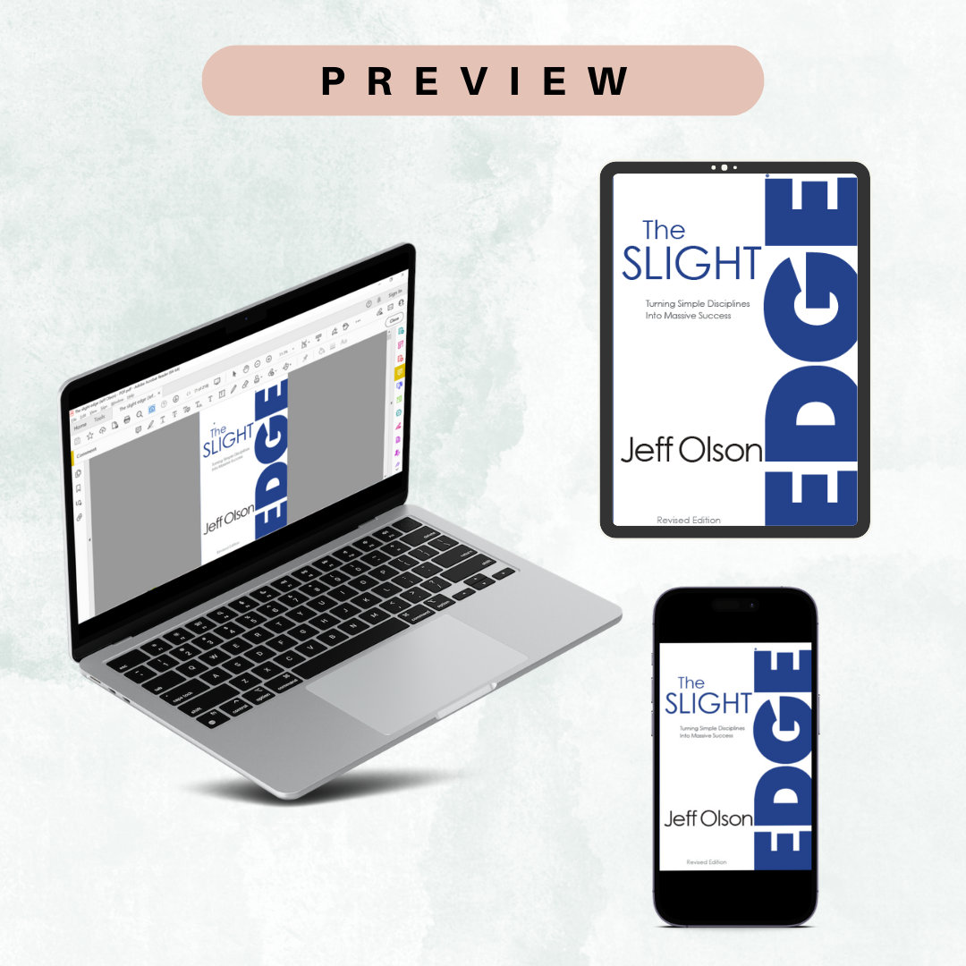 The Slight Edge: Turning Simple Disciplines Into Massive Success and ...