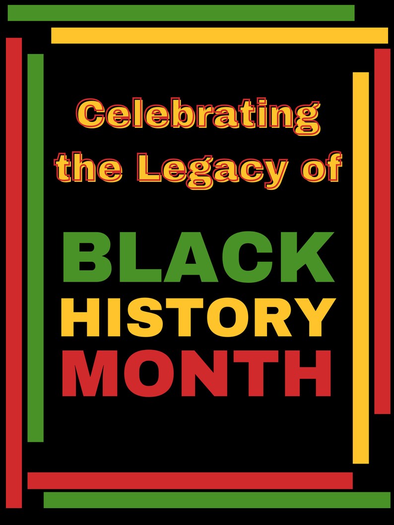 Celebrating the Legacy of Black History Month Bulletin Board; Printable ...