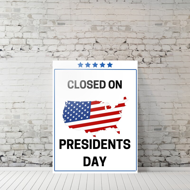 Closed for Presidents Day Sign - Etsy