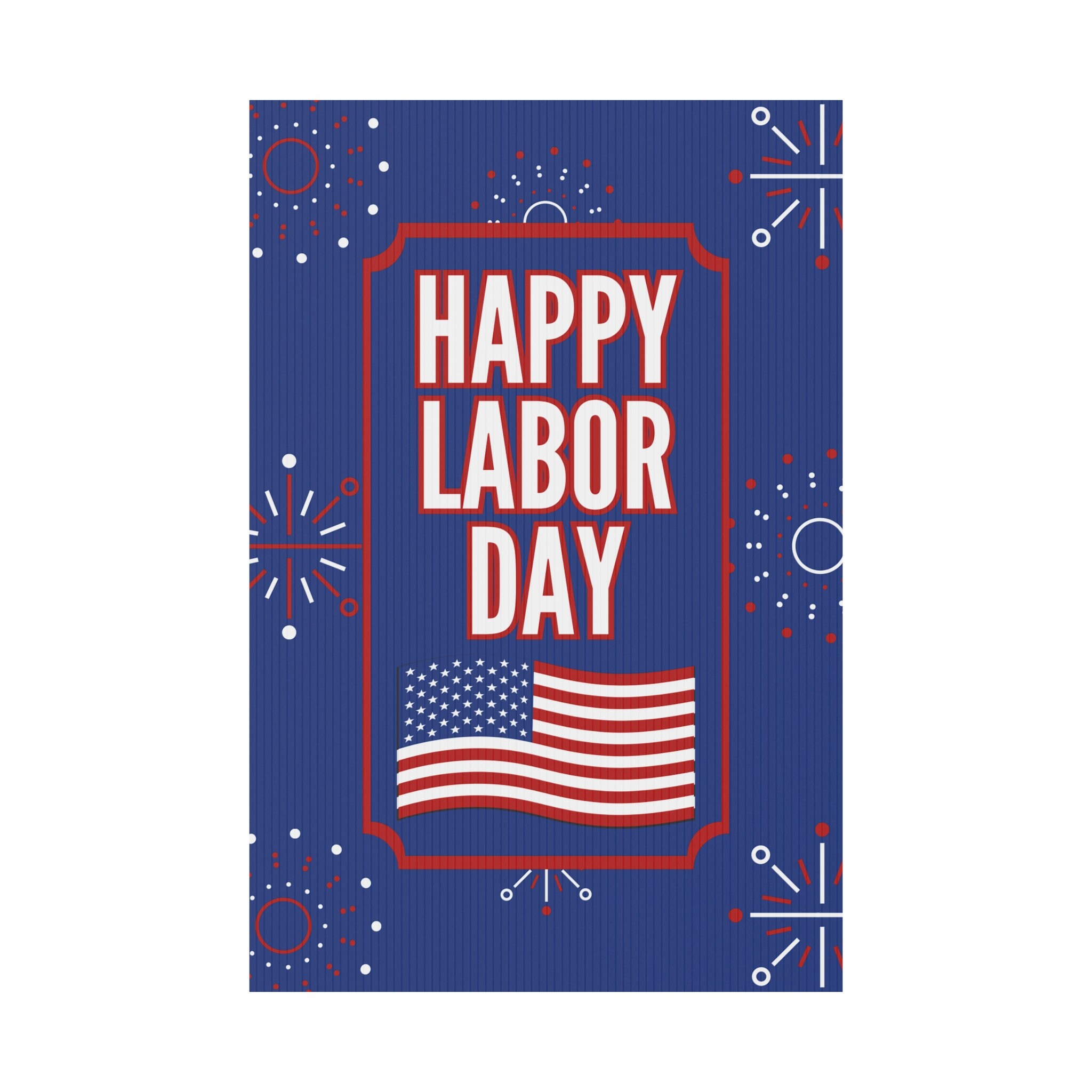 Happy Labor Day Yard Plastic Sign With Metal H-Stake, Labor Day Sign ...