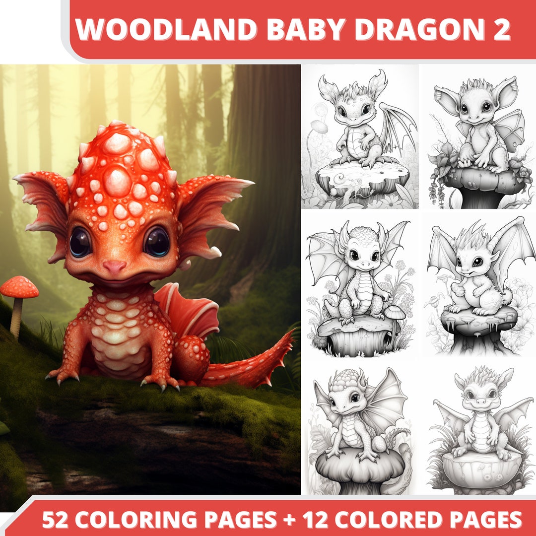 52 Baby Woodland Dragon Coloring Pages + 12 Colored Images + Cover ...