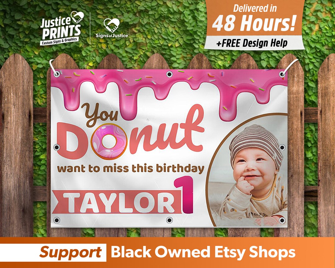 Donut Banner + FREE Graphic Design + Fast Free Shipping, Delivered in 2 ...