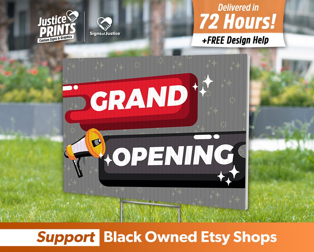 Grand Opening Yard Signs + FREE Graphic Design + Fast Free Shipping ...