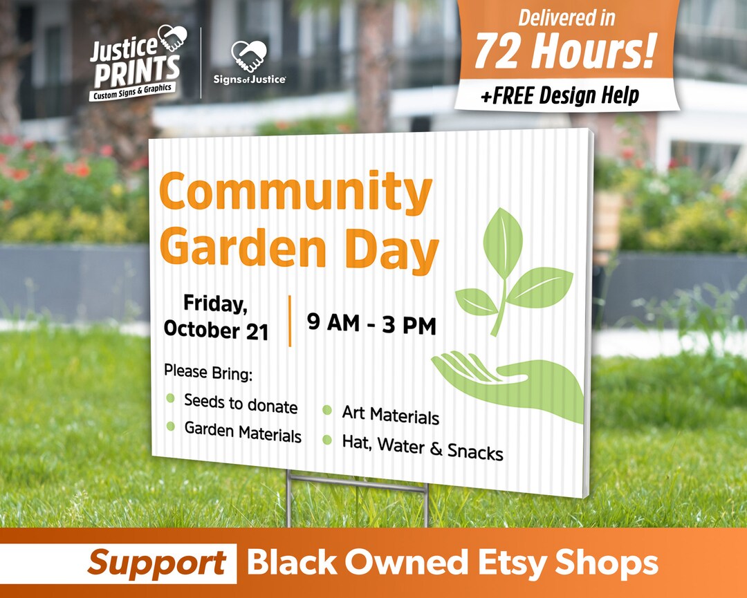 Garden Day 1 Yard Signs + FREE Graphic Design + Fast Free Shipping ...
