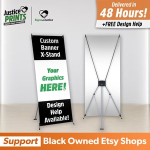 Banner X-stand + FREE Graphic Design + Fast Free Shipping, Delivered in ...