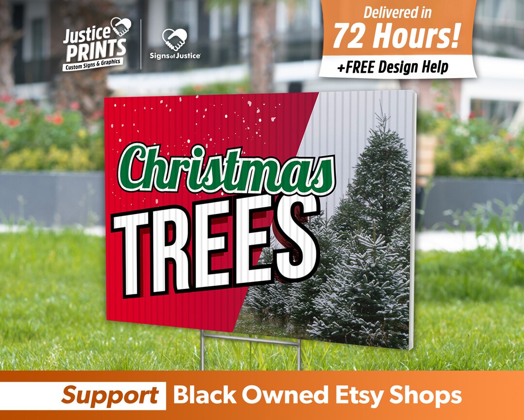 Christmas Trees for Sale Yard Signs + FREE Graphic Design + Fast Free ...