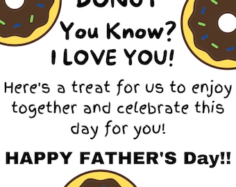 Donut Know What I'd Do Without A Dad Like You Printable, Father's Day ...