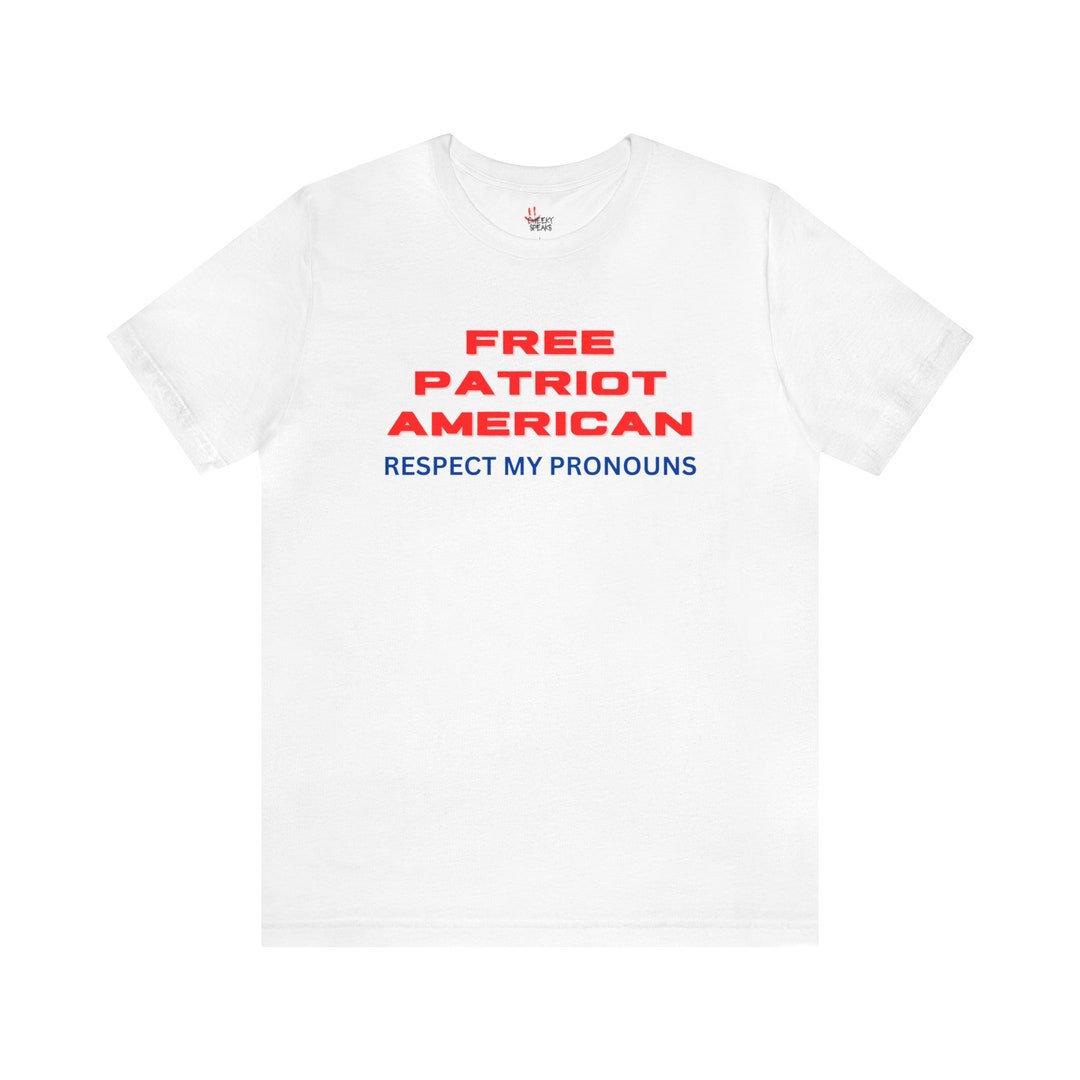 Free Patriot American - Respect My Pronouns - Etsy