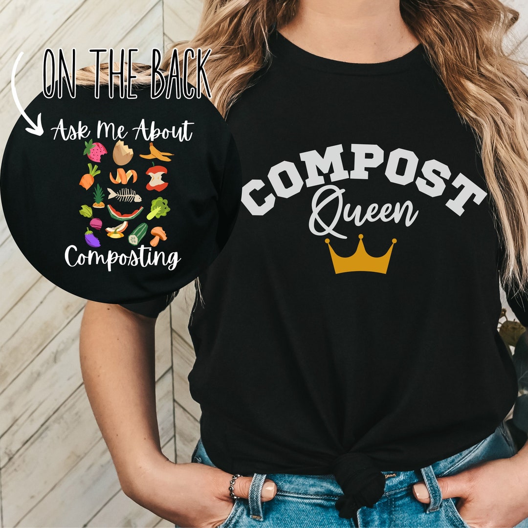 Compost Gift, Composting Tee, Eco Conscious T-shirt, Composter Tshirt ...