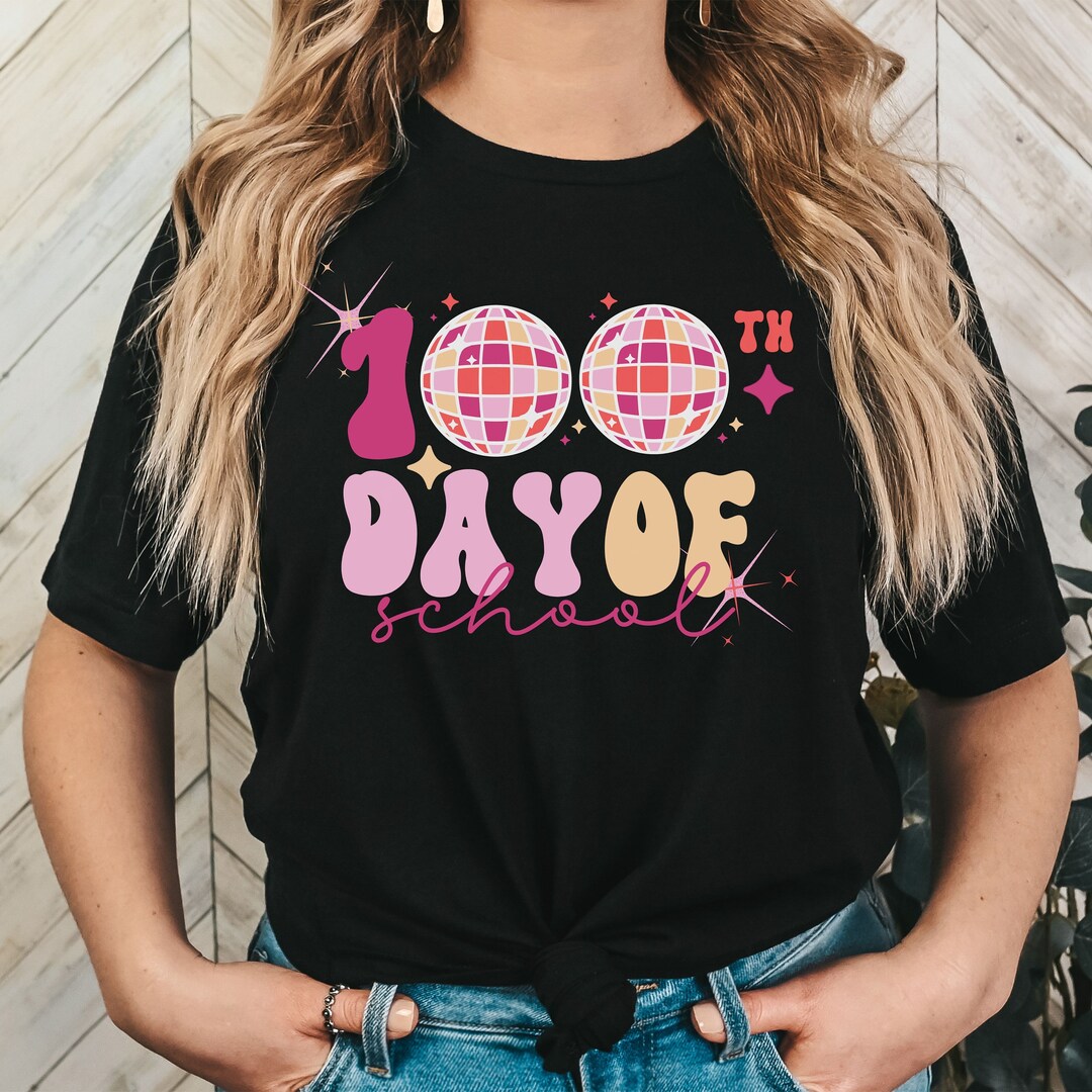 100th Day Of School Shirt Teacher Shirt For 100th Day Of School 100