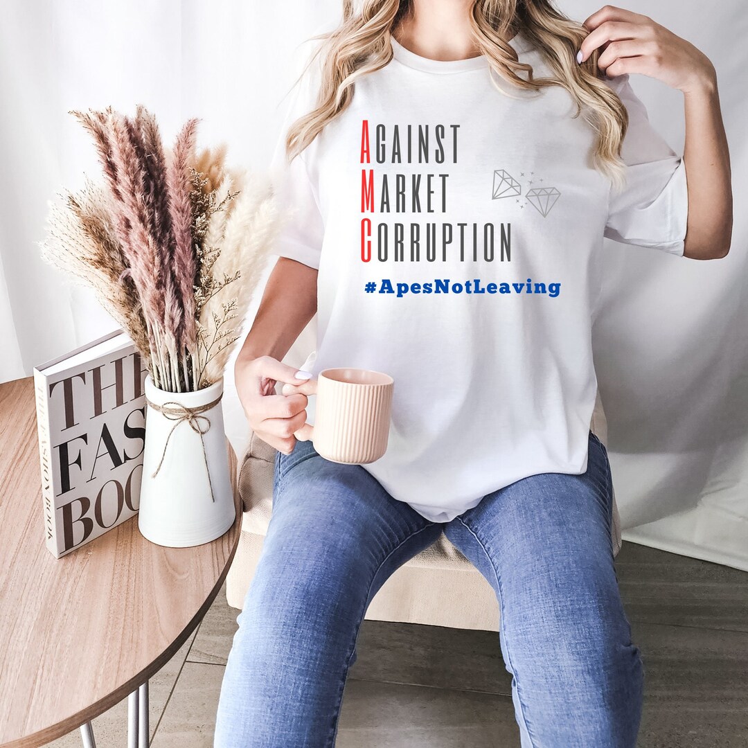 AMC Investor Tshirt, Against Market Corruption Tshirt, Unisex Tshirt ...