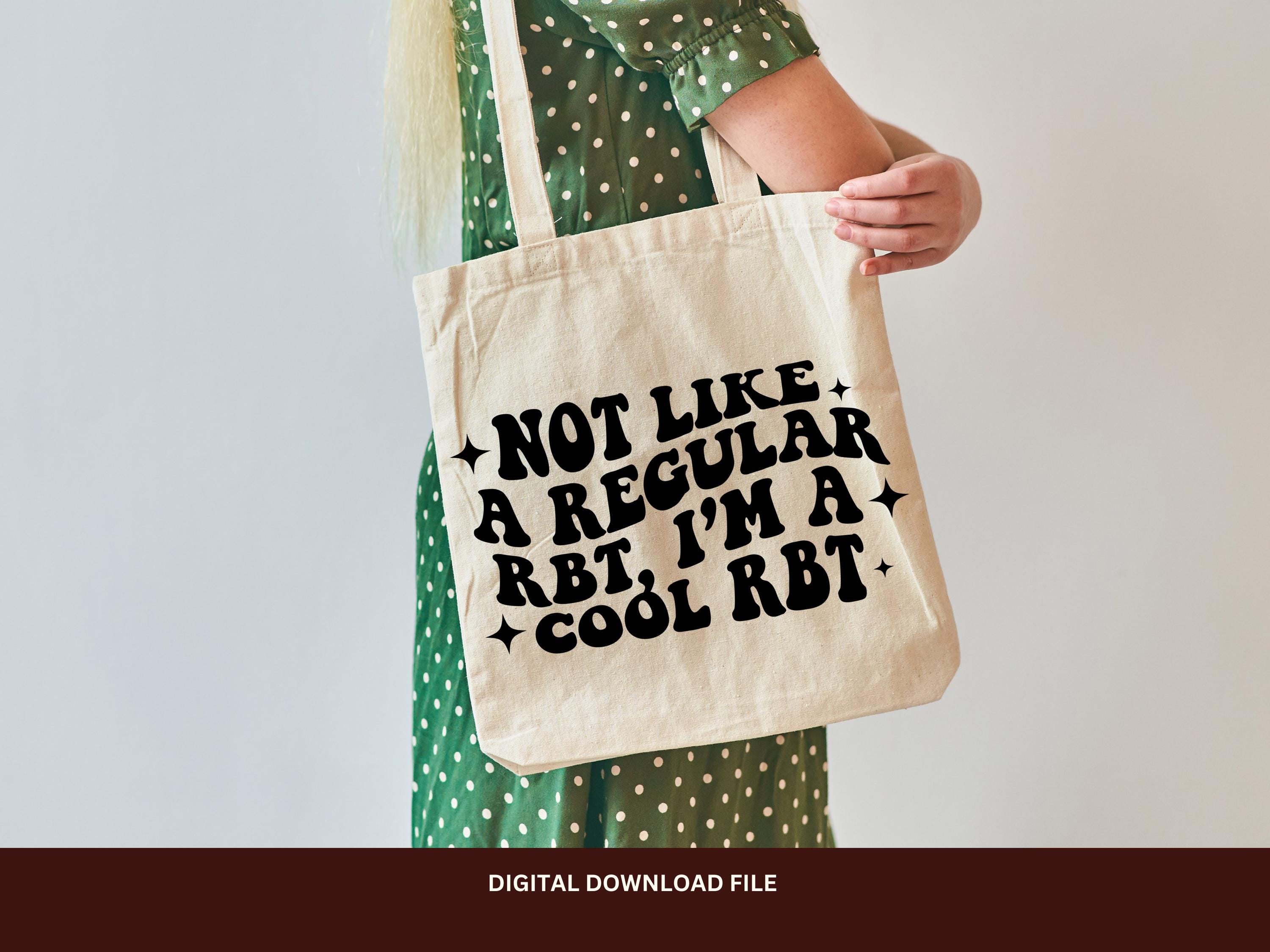 I'm a Cool RBT Png Svg File, Funny RBT Design, Retro Behavior Tech T ...