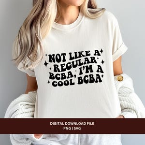 I'm a Cool BCBA Png Svg File, Funny Bcba Design, Retro Behavior Analyst ...