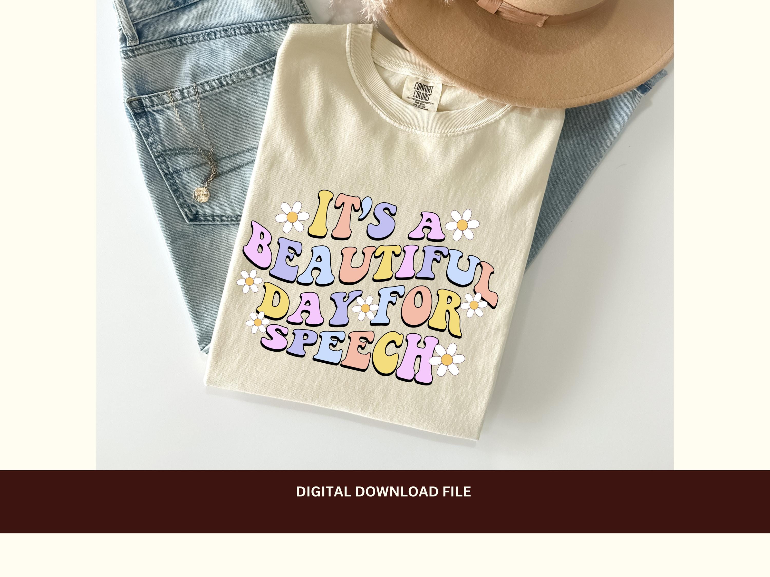 Floral Speech Therapy Png Svg File, Groovy Beautiful Day for Speech ...