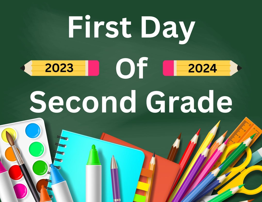 First Day of Second Grade 2023-2024 School Year Sign School - Etsy
