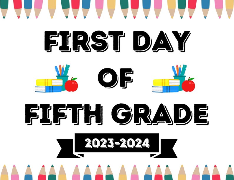 First Day of Fifth Grade 2023-2024 School Year Sign - Etsy