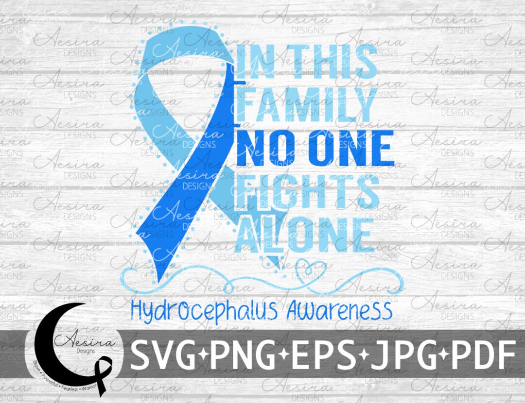 Hydrocephalus in This Family No One Fights Alone Ribbon Svg ...