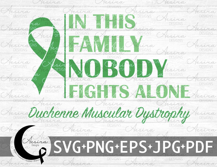Duchenne Muscular Dystrophy in This Family Nobody Fights Alone Ribbon ...